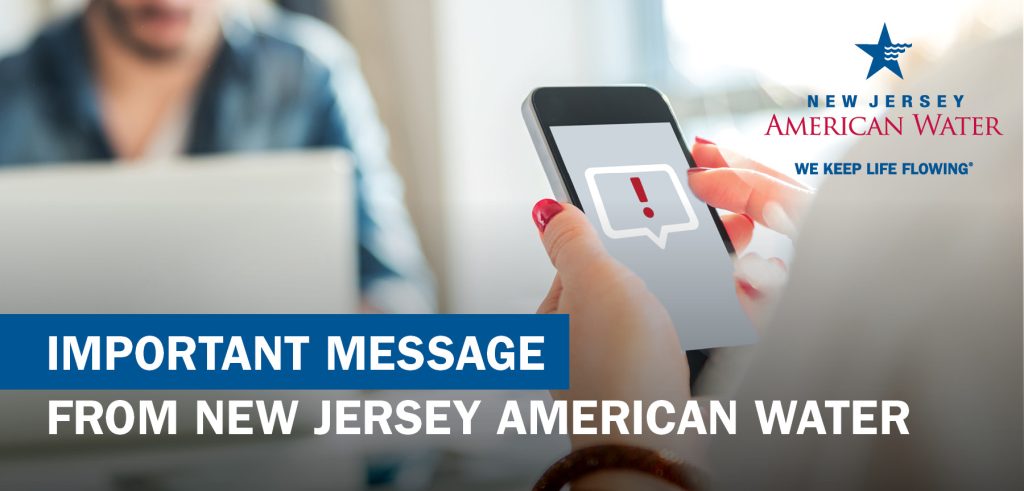 Click here for the latest updates from NJ American Water - Borough Of ...
