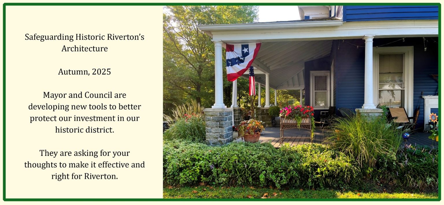 Help Us Safeguard Historic Riverton’s Architecture - Borough Of ...